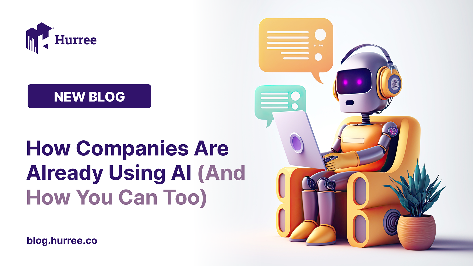 How Companies Are Already Using AI (And How You Can Too)